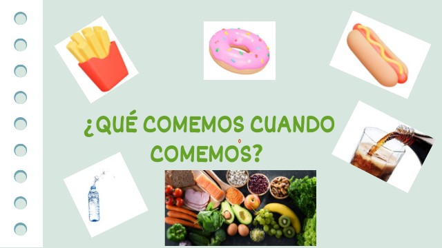 ¿Qué comemos cuando comemos?