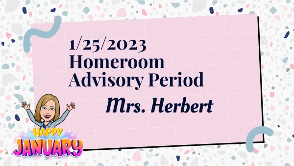 Homeroom Advisory 1-25-23