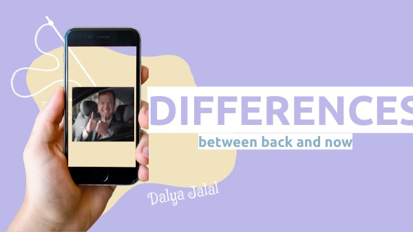 differences between back and now