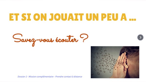 Savez-vous écouter ? | Genially