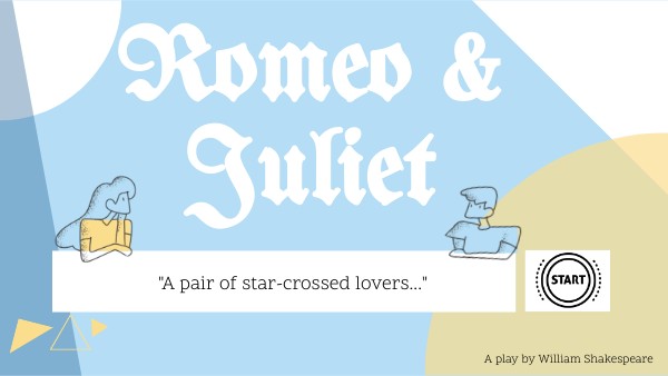 Unit 4: Romeo & Juliet | Genially