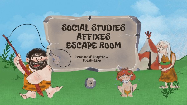 AFFIXES for CH 8 ESCAPE ROOM