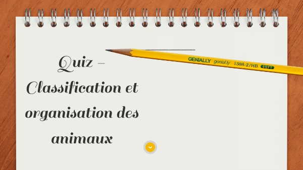 Quiz de révision - Classification des espèces - Sixième | Genially