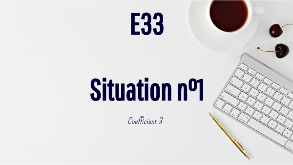 E33 Situation n°1 : TMCV AIDE DIAPO | Genially
