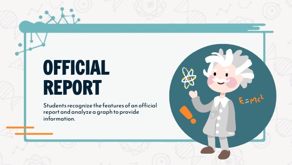 WRITING AN OFFICIAL REPORT | Genially