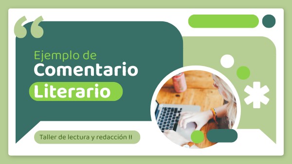 Ejemplo Comentario Literario | Genially