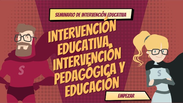 INTERVENCIÓN EDUCATIVA | Genially