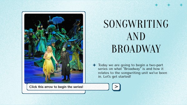 songwriting and broadway lesson 2.7