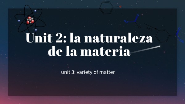 2ºESO FyQ unit 2: naturaleza de la materia