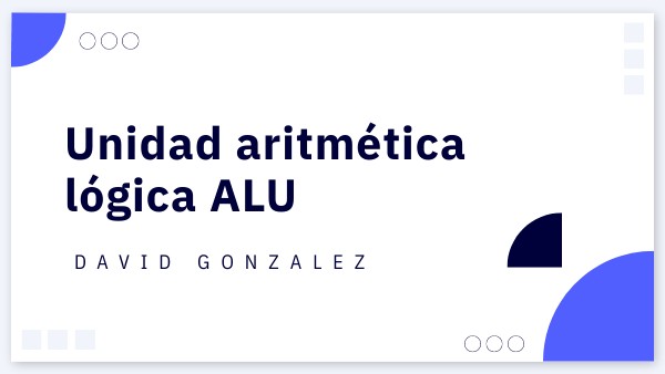 ALU - David Gonzalez