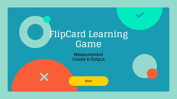 Measurement - Intake & Output | Genially