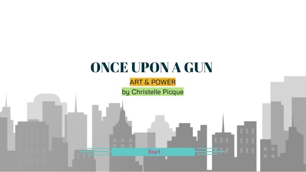 Once upon a gun | Genially