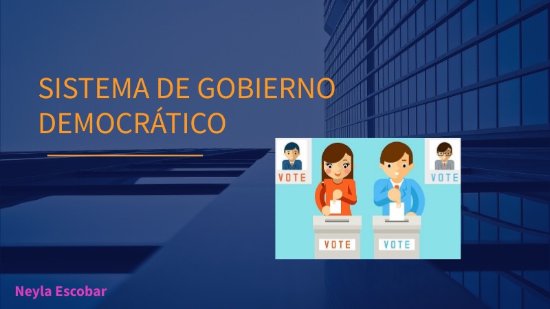 SISTEMA DE GOBIERNO DEMOCRATICO