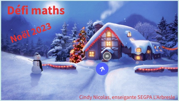 Défis maths de Noël cycle 3 | Genially