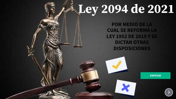 QUIZ Ley 2094 de 2021