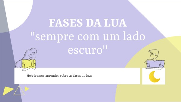 Fases da lua | Genially
