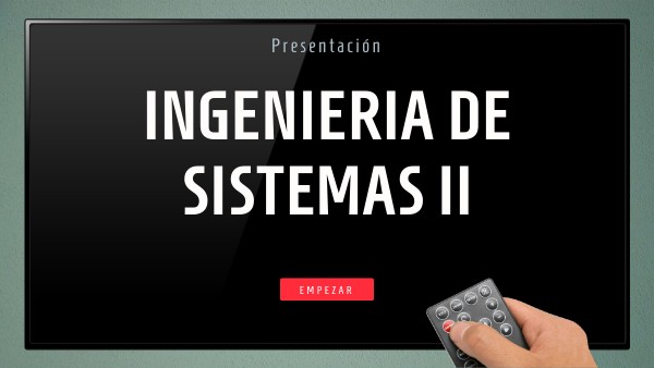 INGENIERIA DE SISTEMAS II