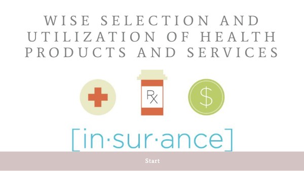 WISE SELECTION AND UTILIZATION OF HEALTH PRODUCTS AND SERVICES | Genially