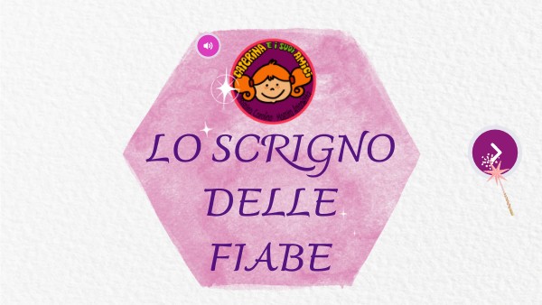 SCRIGNO DELLE FIABE | Genially