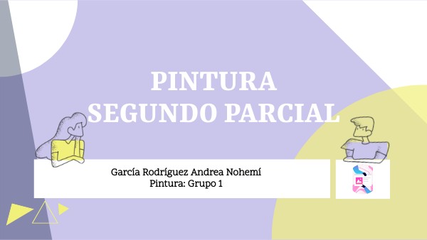 PINTURA SEGUNDO PARCIAL | Genially