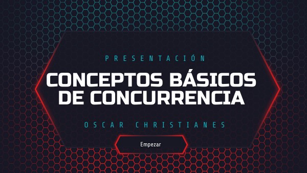 Conceptos básicos de concurrencia | Genially
