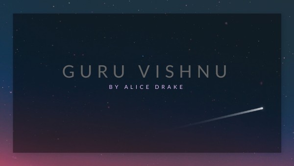 🤍Guru Vishnu Presentation🤍
