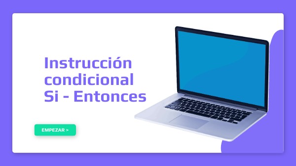 Instrucción condicional Si - Entonces