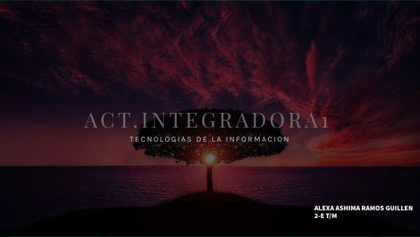 ACT_Integradora_AARG | Genially