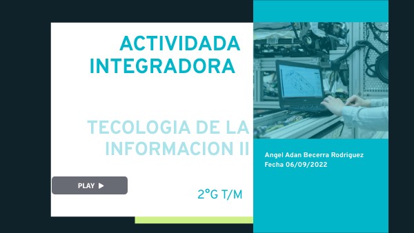 ACT Integradora Tecno