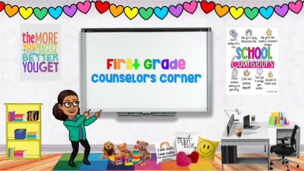 1st Grade Counselor's Corner