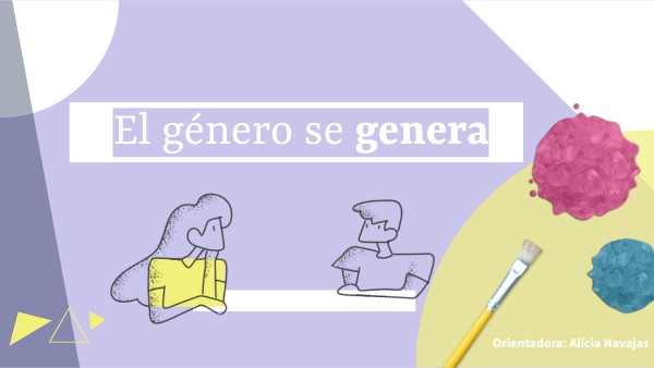 El género se genera | Genially