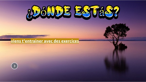 ¿dónde estás? | Genially