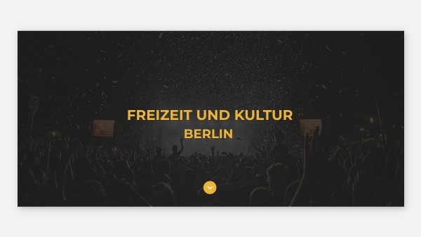 FREIZEIT UND KULTUR BERLIN | Genially