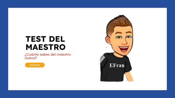 Conocemos al maestro nuevo | Genially