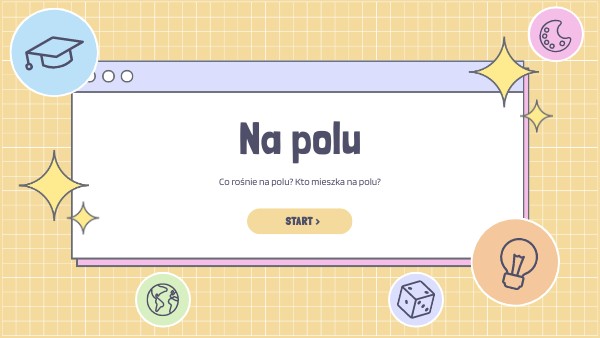 Na polu | Genially