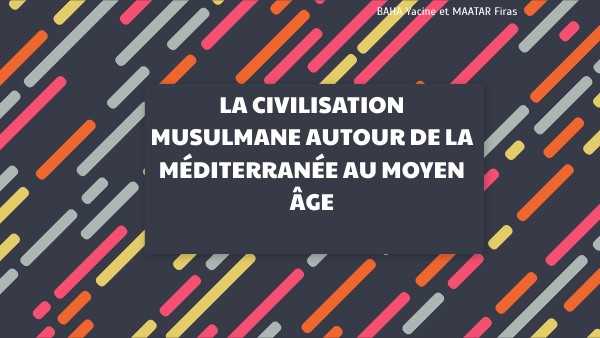 Civilisation musulmane | Genially