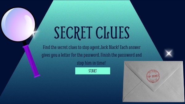 SECRET CLUES
