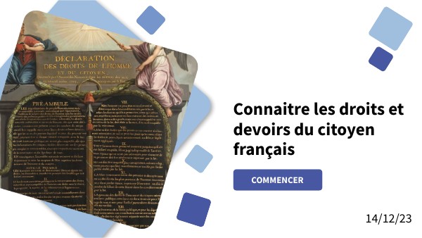 Connaitre les droits et devoirs du citoyen français | Genially