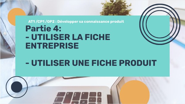 FICHE ENTREPRISE ET FICHE PRODUIT | Genially