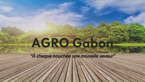 AGRO GABON | Genially