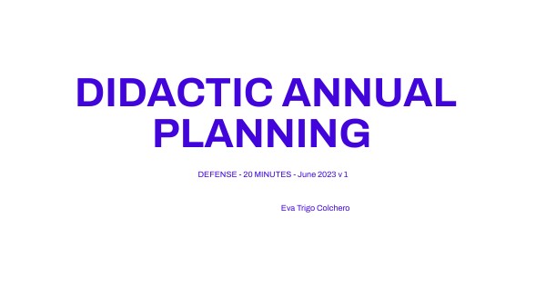 DIDACTIC ANNUAL PLANNING | Genially
