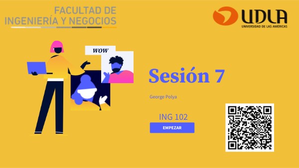 Sesión 7 TAA ING 102 | Genially