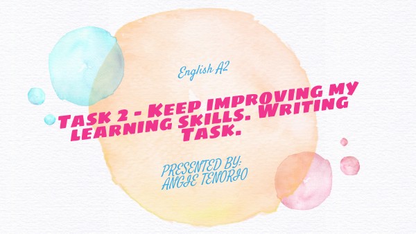 Anexo 1 – Task 2 - Keep improving my learnRESENTACIÓN PINCEL CIRCULAR | Genially