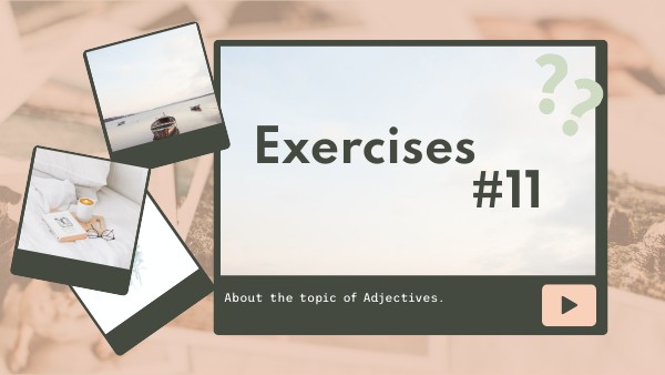 Exercises #11 (Daily) | Genially