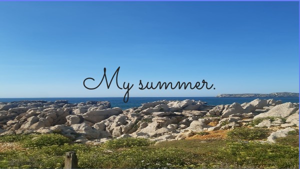 My summer