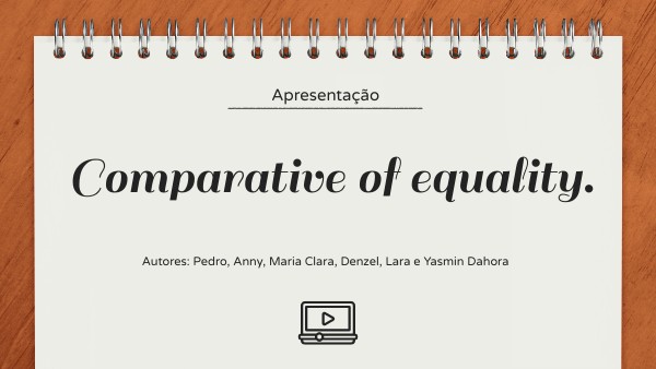 Comparative of equality | Genially