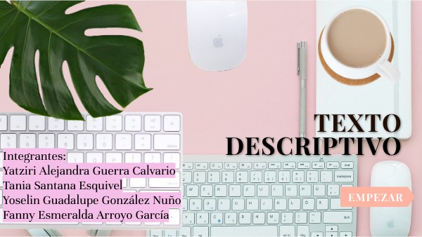 Texto descriptivo | Genially