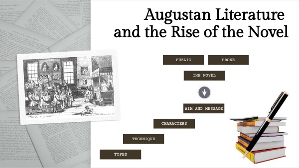 Augustan Literature and the Rise of the Novel