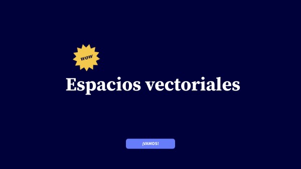 espacios vectoriales