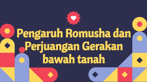 tugas sejarah (romusha) | Genially